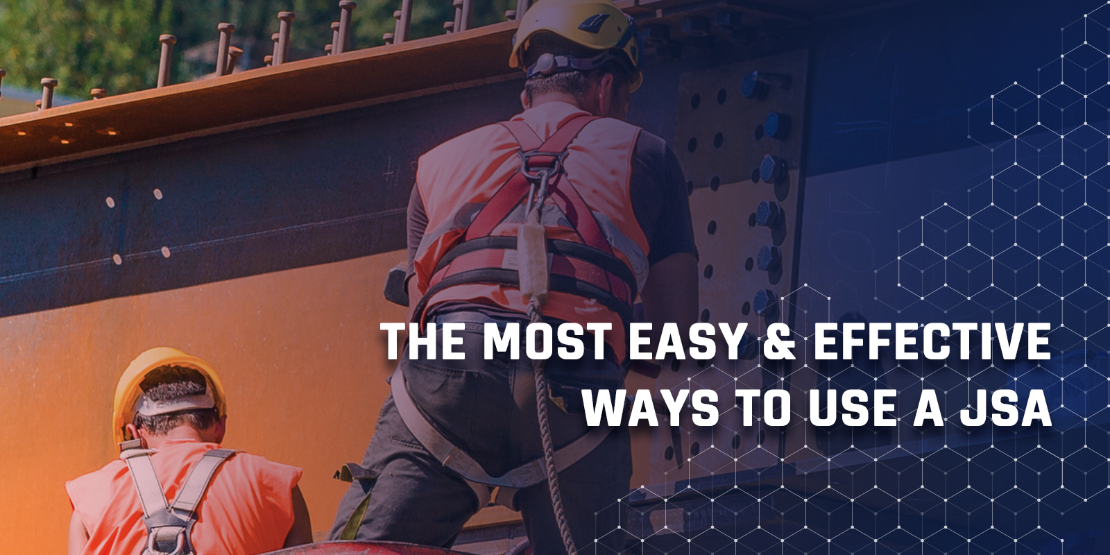 The Most Easy & Effective Ways To Use A JSA